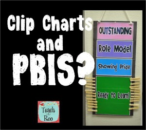 Clip Charts and PBIS Behavior Management - Teach-A-Roo