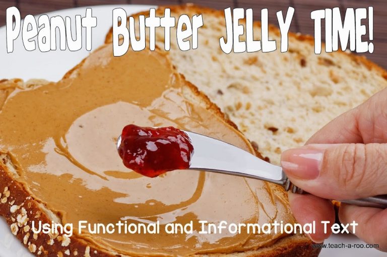 Peanut Butter, Jelly TIME! Using Functional and Informational Text in ...